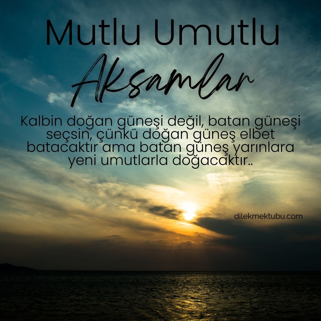 İyi Akşamlar - Dilek Mektubu