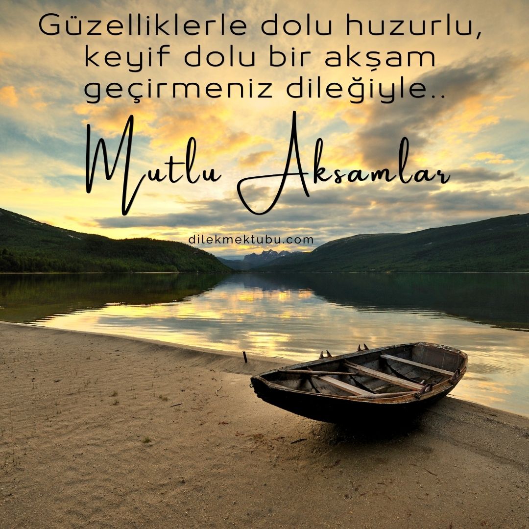 Resimli ve Yazılı Akşam Mesajları