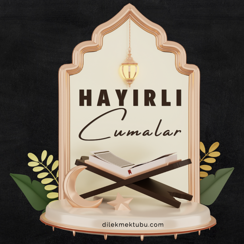 Cuma Mesajları ve Sözleri 17 Kasım 2022